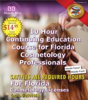 10 Hour Continuing Education Course for Florida Cosmetology Licenses #0501468 - Beauty Bliss CE